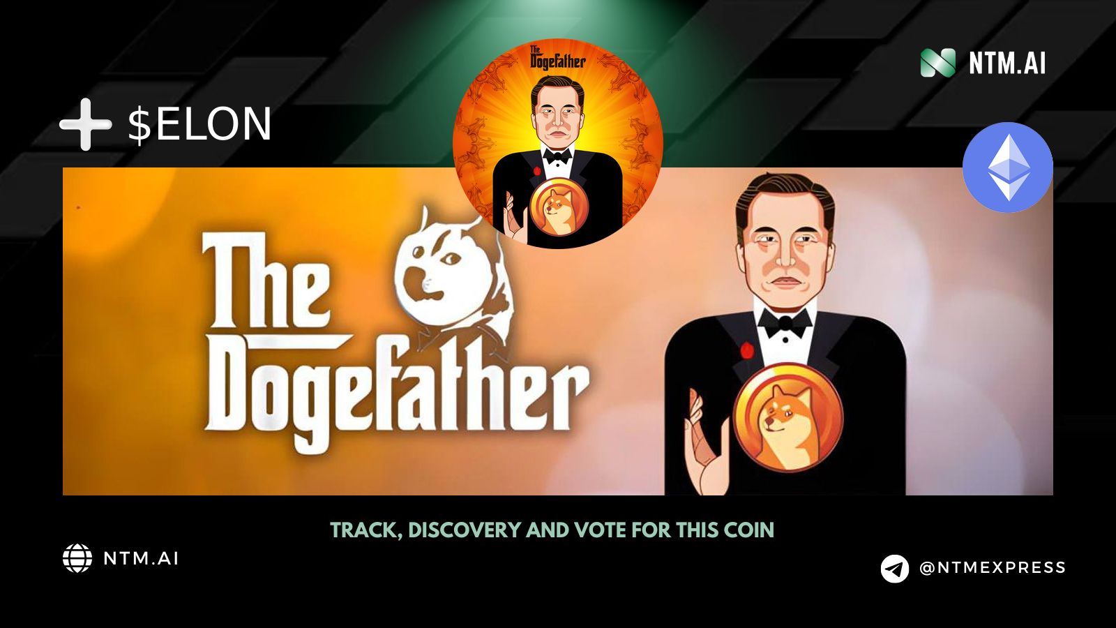 The Dogefather (ELON) | NTM.ai