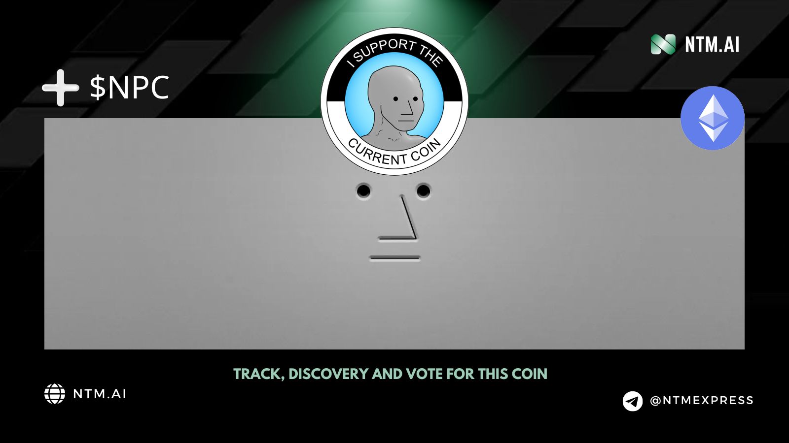 Non-Playable Coin (NPC) | NTM.ai