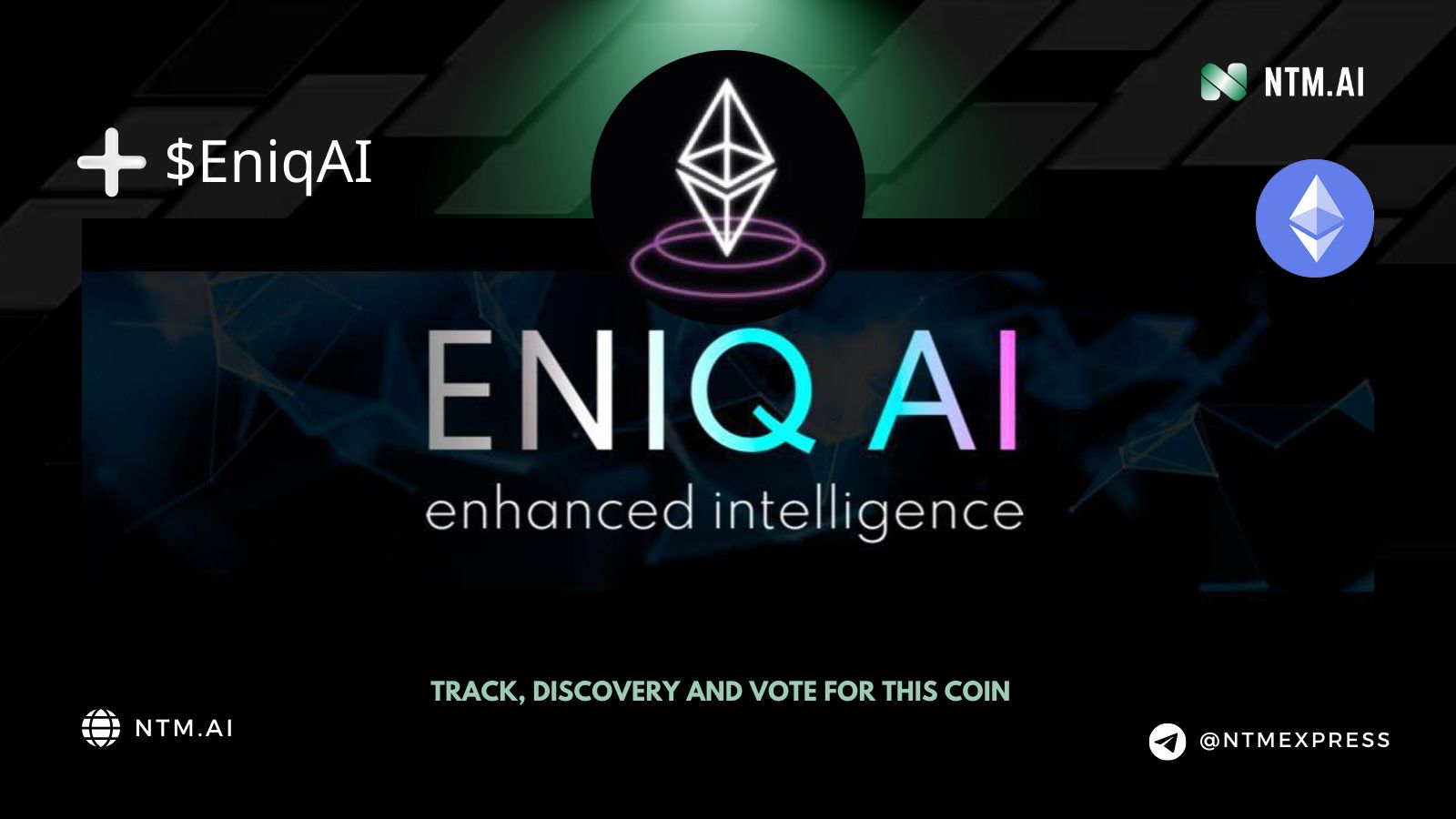 Eniq AI (EniqAI) | NTM.ai