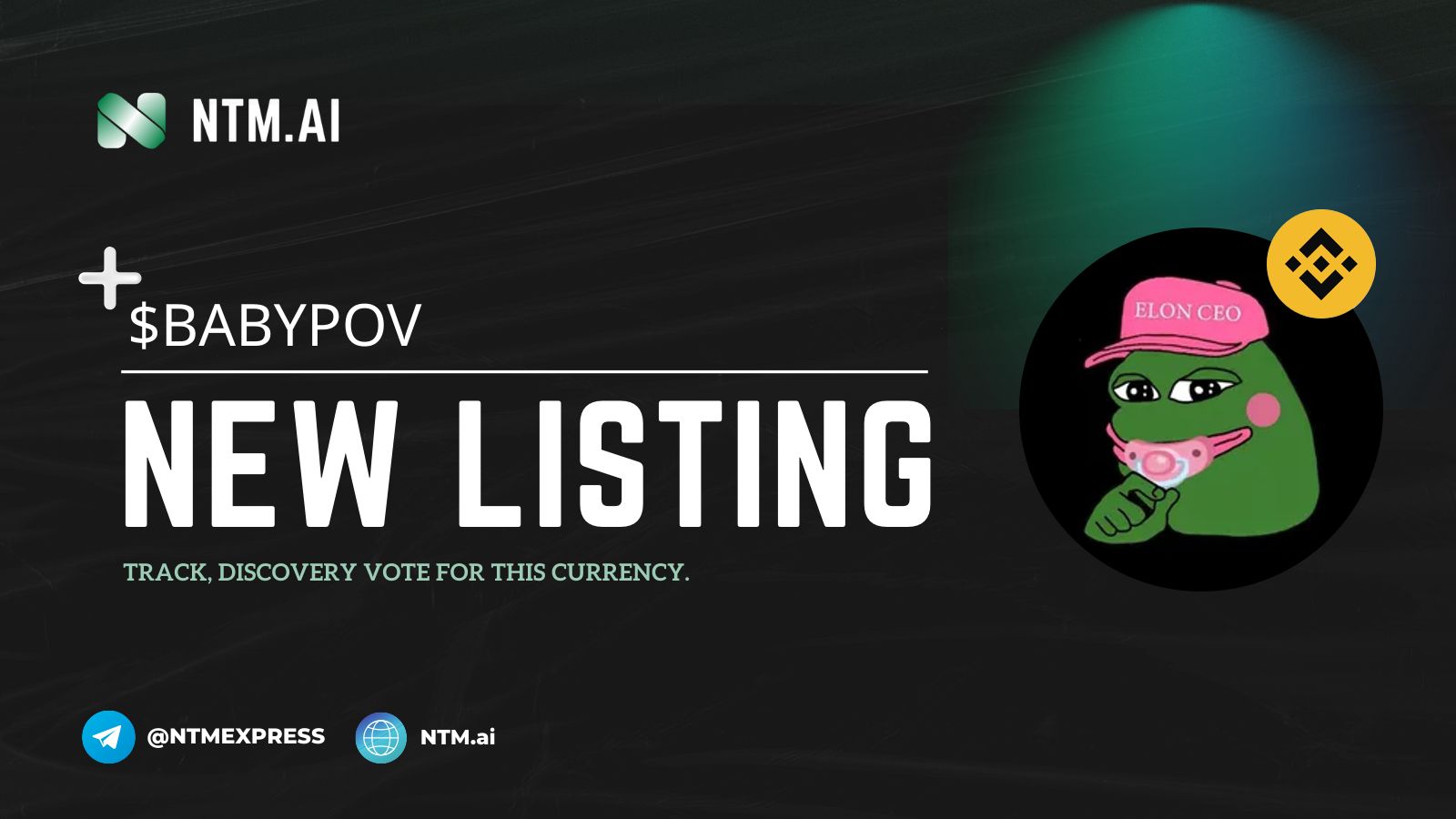 Baby Pepe Original Version ($BABYPOV) | NTM.ai