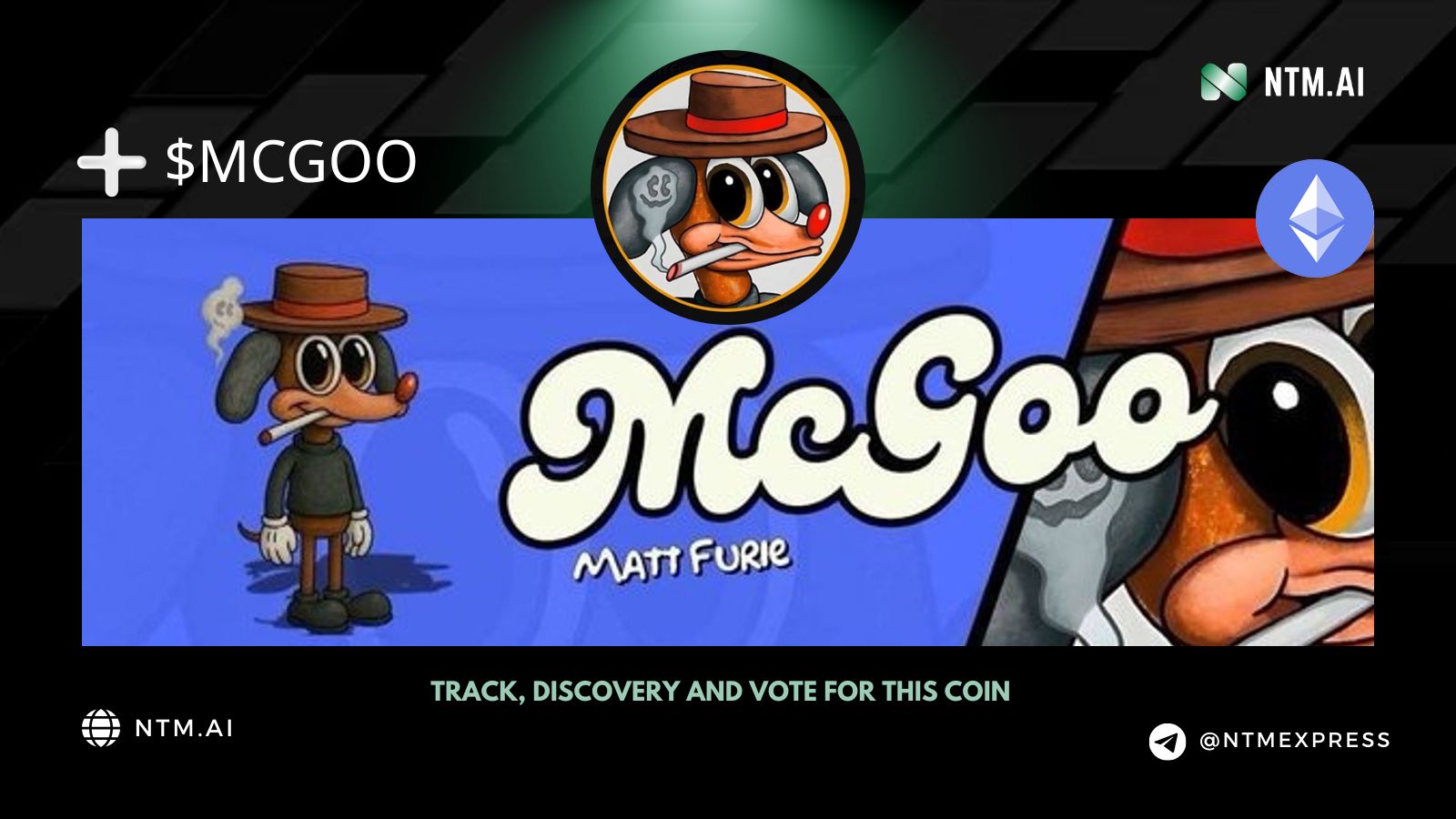 McGoo by by 𝓜𝓪𝓽𝓽 𝓕𝓾𝓻𝓲𝓮 (MCGOO) | NTM.ai