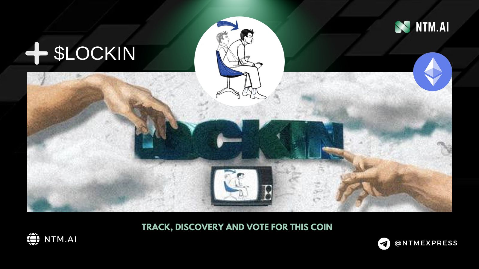 LOCK IN (LOCKIN) | NTM.ai