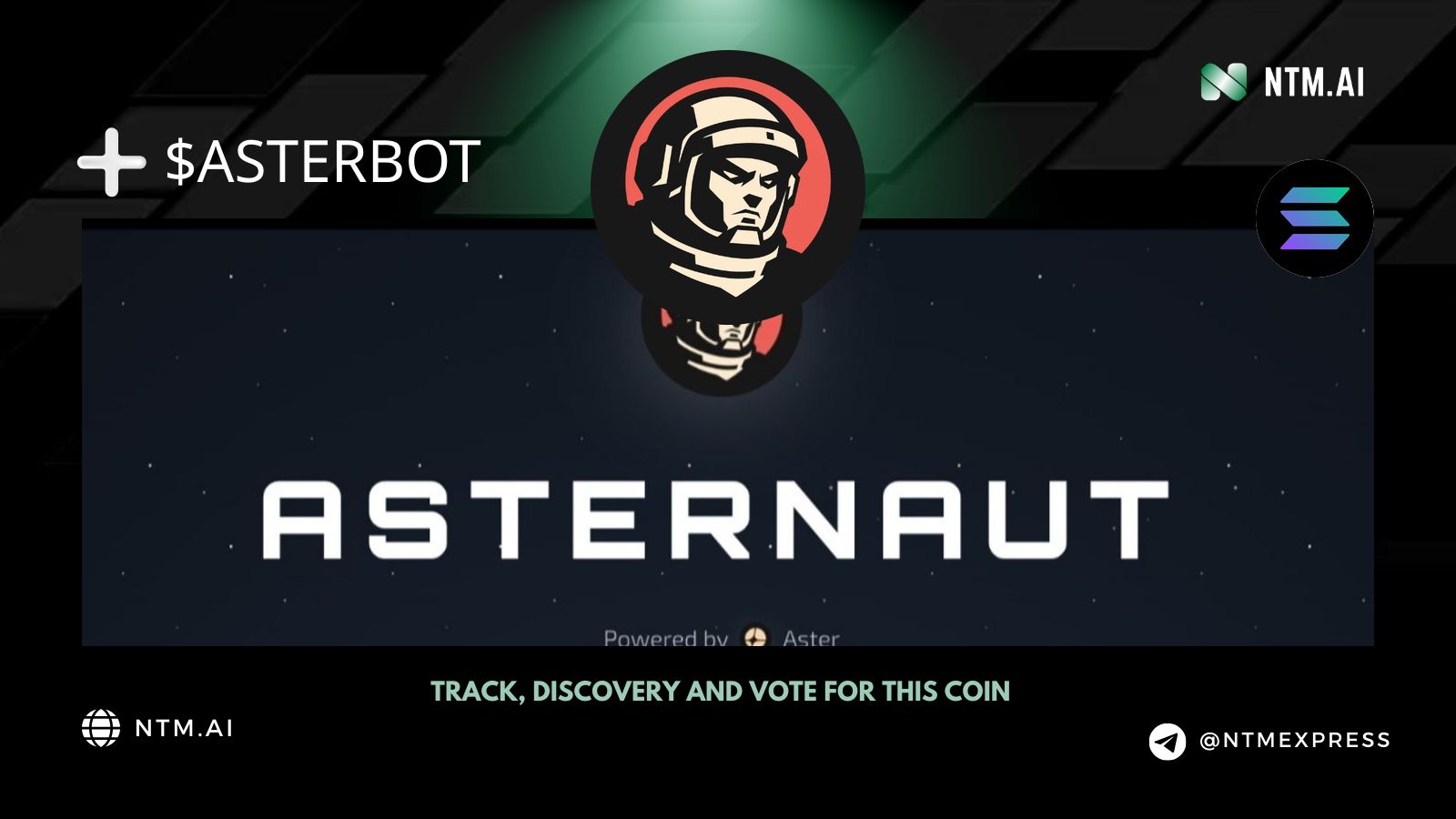 ASTERNAUT (ASTERBOT) | NTM.ai