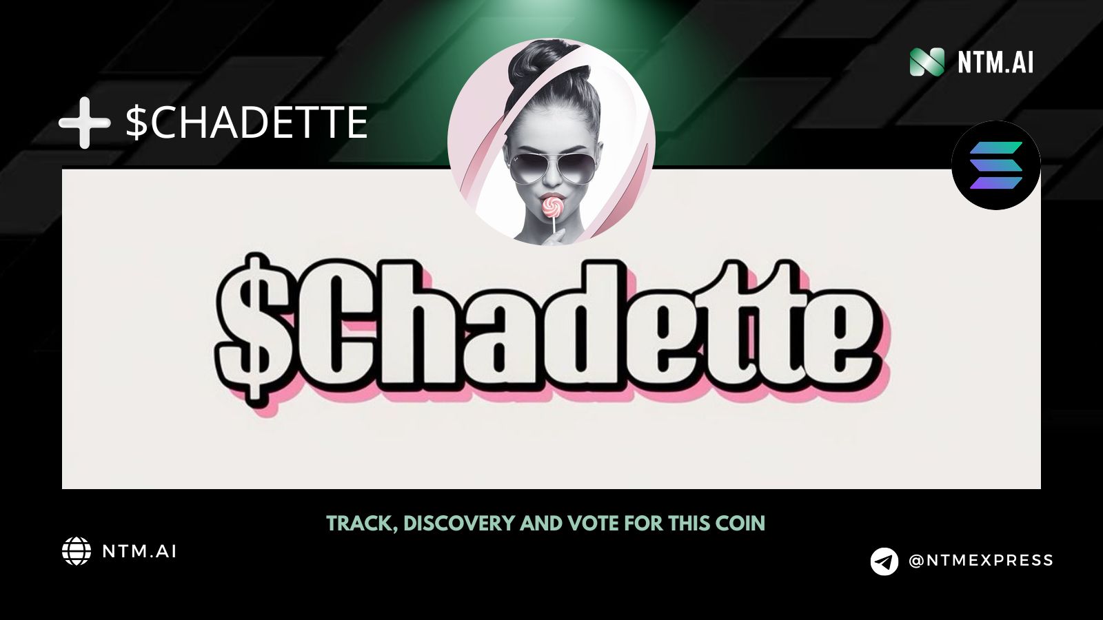 Chadette (CHADETTE) | NTM.ai