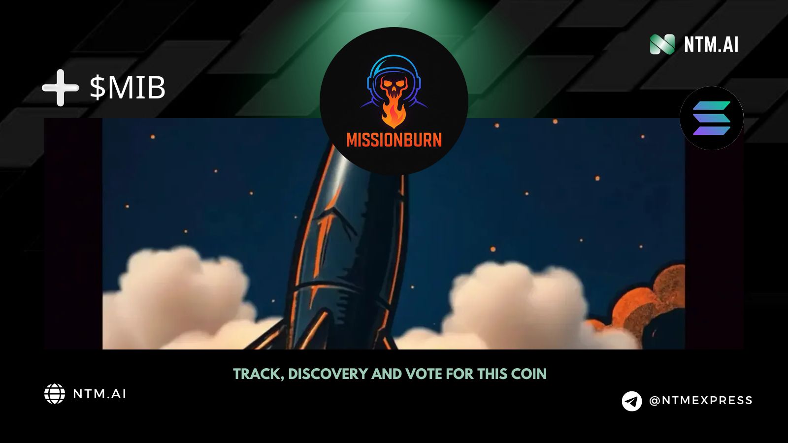 MISSIONBURN (MIB) | NTM.ai