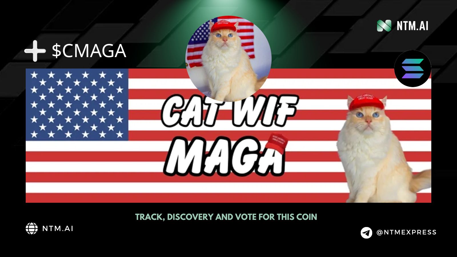 Cat Wif Maga (CMAGA) | NTM.ai