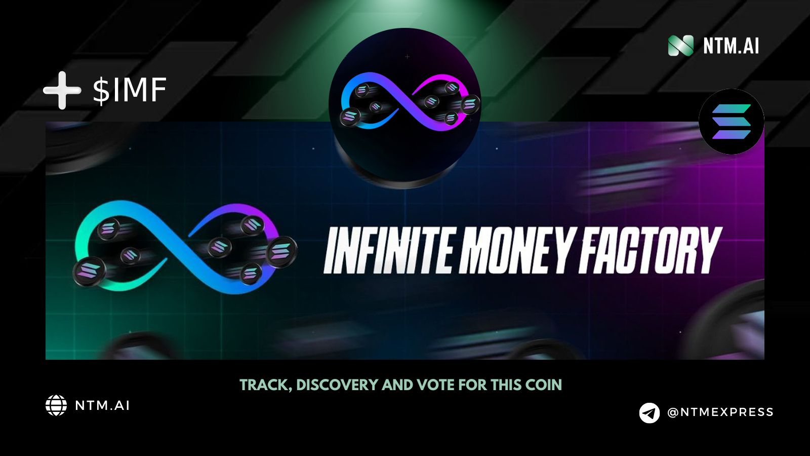 Infinite Money Factory (IMF) | NTM.ai
