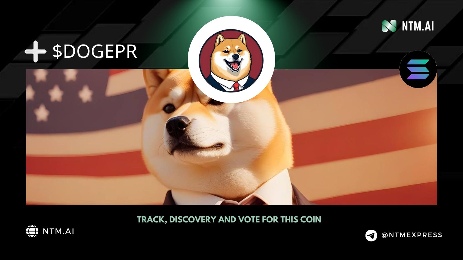 DOGE PRESIDENT (DOGEPR) | NTM.ai