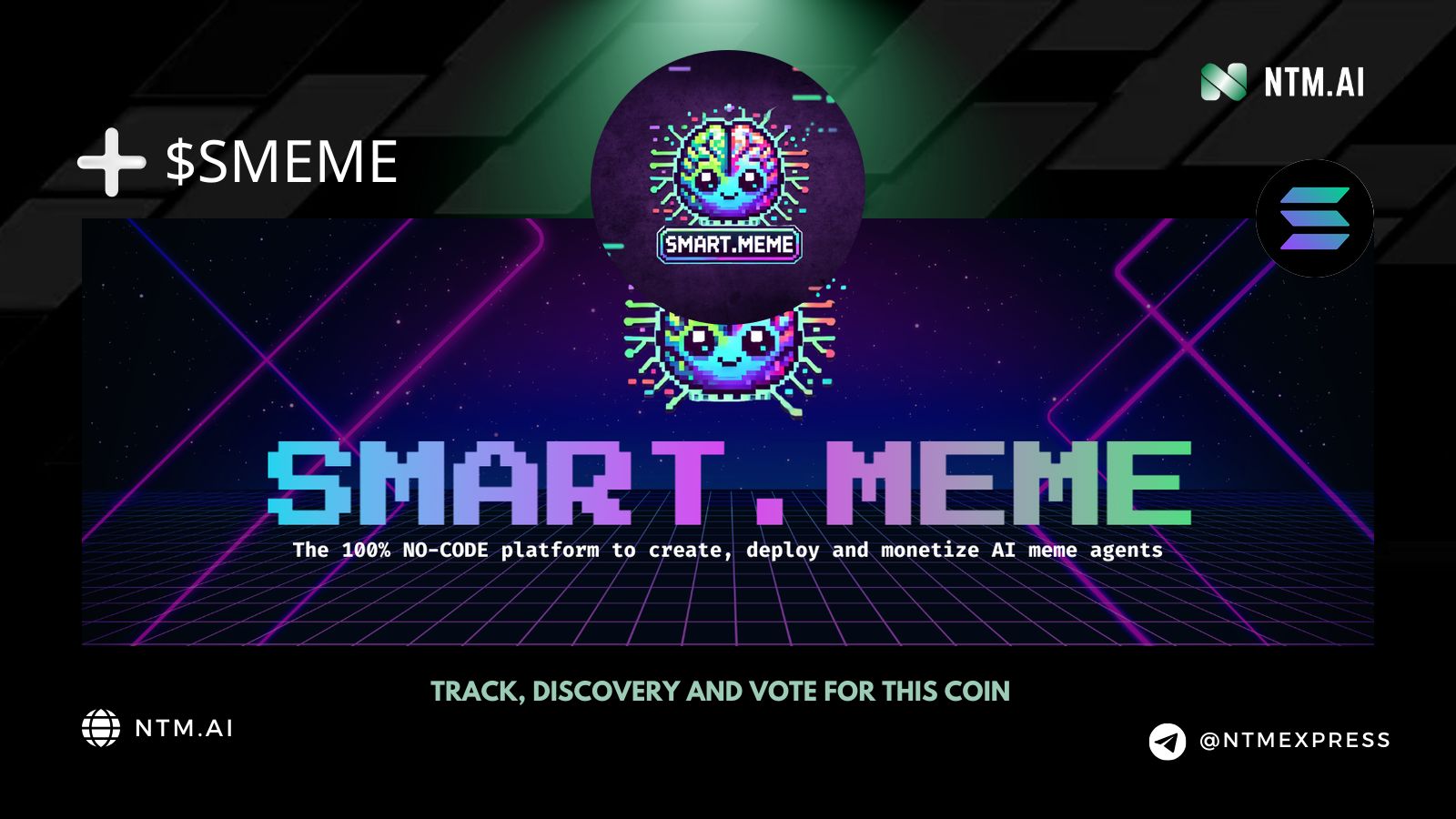 Smart Meme (SMEME) | NTM.ai