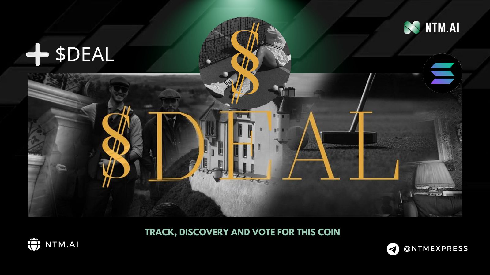 Old Money (DEAL) | NTM.ai